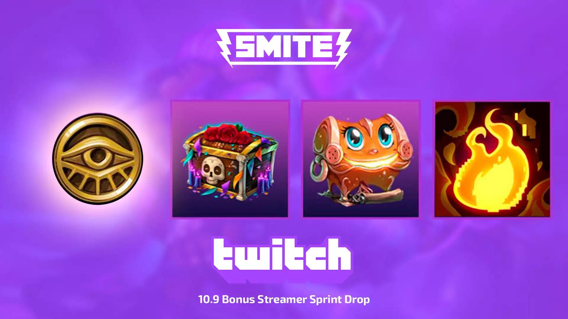 Twitch Drops награды 10.9 Bonus Streamer Sprint Drop для SMITE