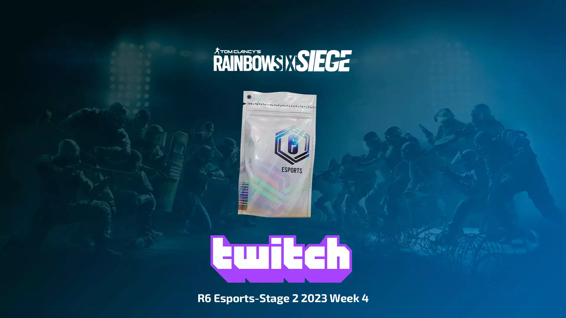 Twitch Drops награды R6 Esports-Stage 2 2023 Week 4 для Tom Clancy's Rainbow Six Siege