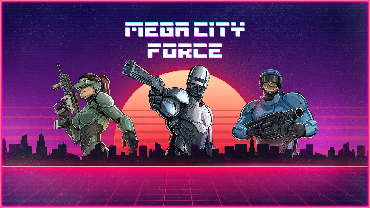 Mega City Force - шутер на стероидах, который ты не забудешь
