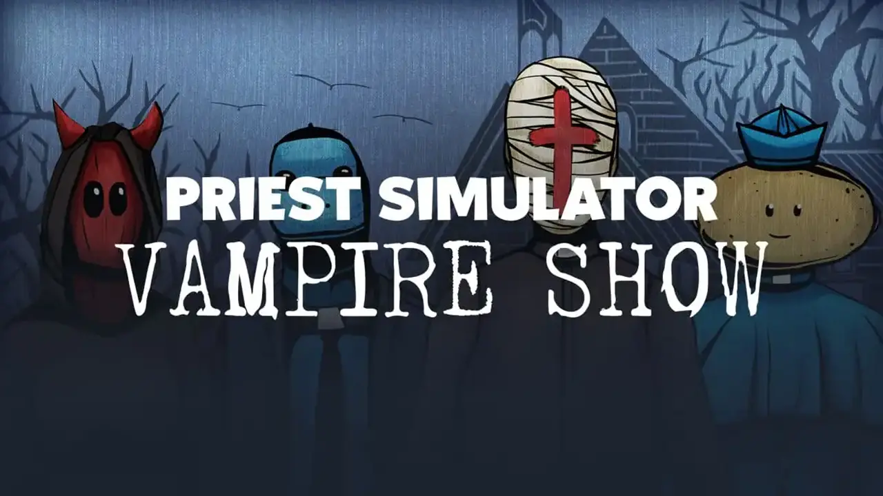 Сколько времени займёт прохождение Priest Simulator: Vampire Show